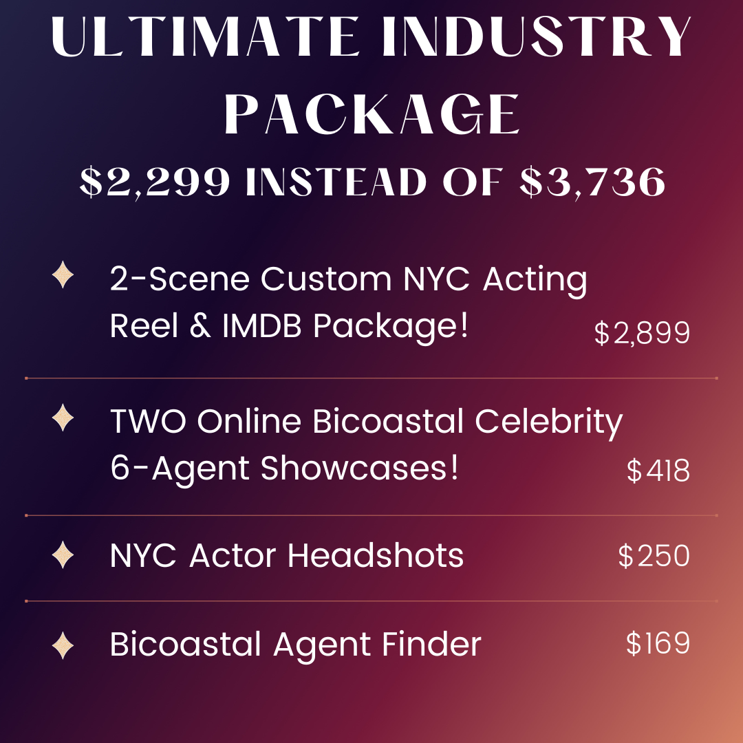 ULTIMATE INDUSTRY PACKAGE with 2-Scene Custom Acting Reel & IMDb Credi